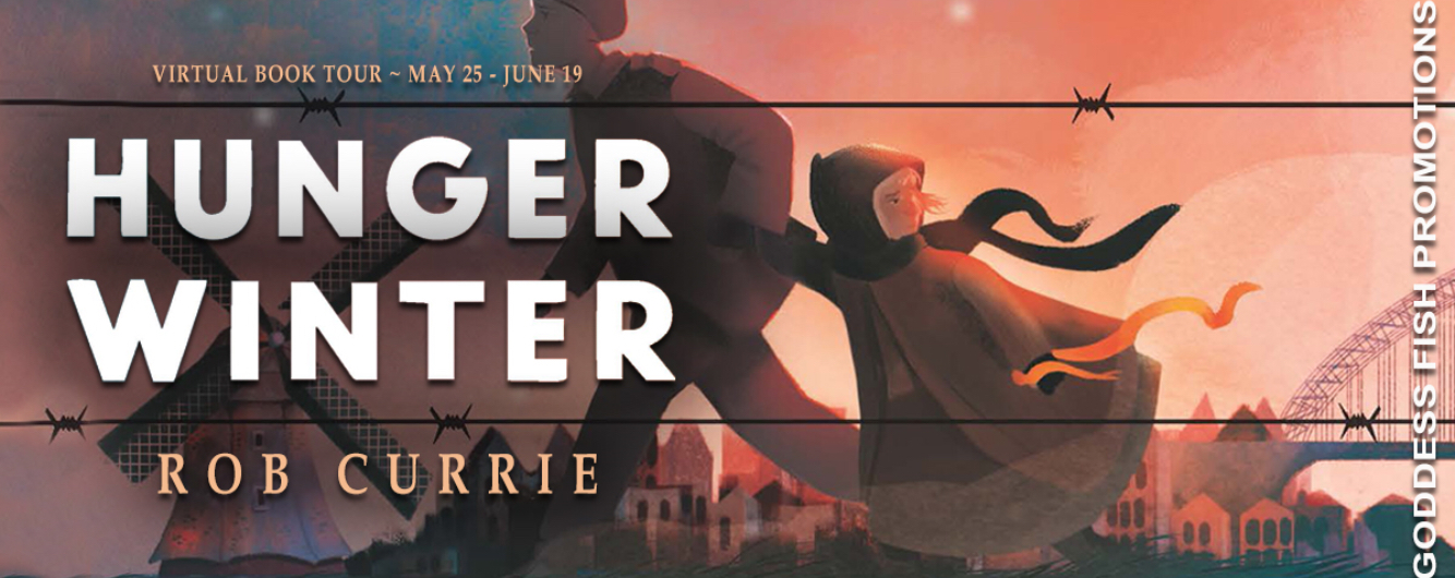 Locks, Hooks and Books: VBT and Giveaway: Hunger Winter by Rob Currie