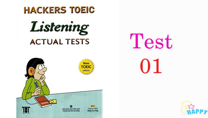 Hackers Toeic Listening Actual Tests - Test 01 - Chia sẻ kiến thức TOEIC
