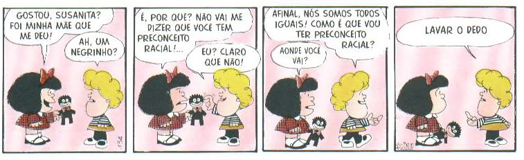 Tirinhas: Mafalda - Preconceito Racial