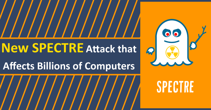 New Spectre Vulnerability Let Hackers Attack Billions of Computers