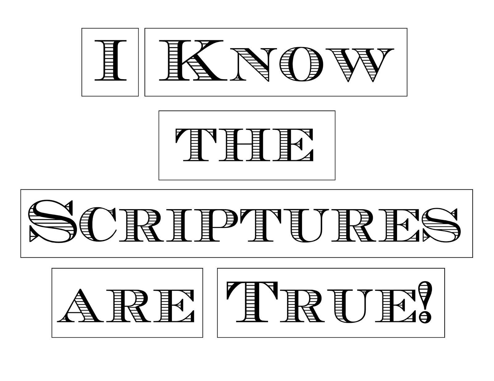 I Know the Scriptures are True Bulletin Board - Camille's Primary Ideas