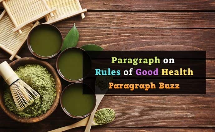 Paragraph on Rules of Good Health for Students