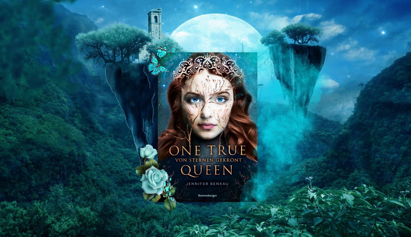 Rezension: One True Queen - Von Sternen gekrönt von Jennifer Benkau