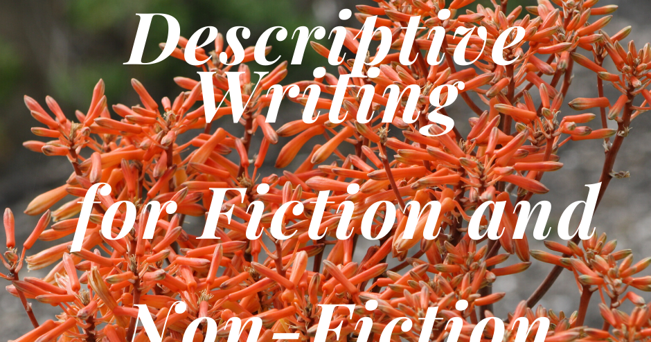 Writers On The Move: Descriptive Writing for Fiction and Non-Fiction