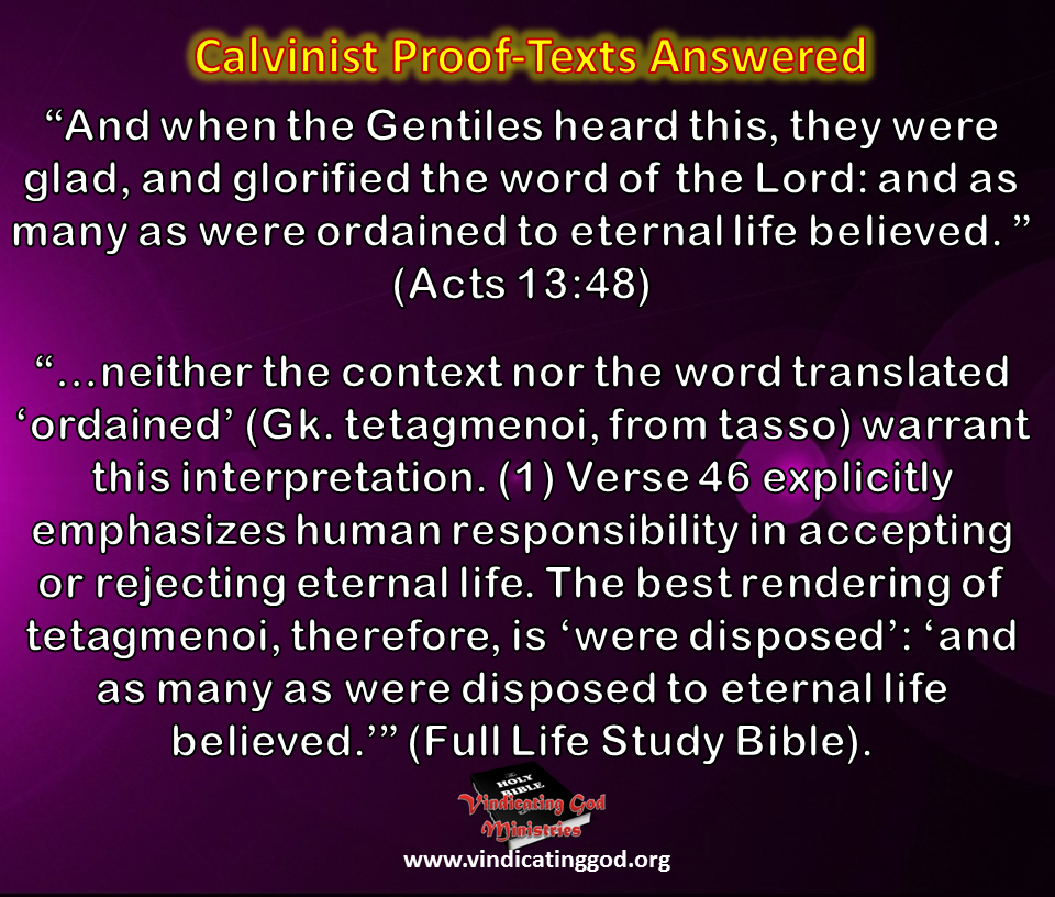 Vindicating God Ministries: Acts 13:48 - Calvinist Proof-Texts Answered