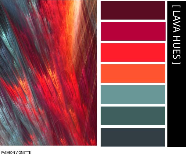 FASHION VIGNETTE: >>PALETTES - STREAK AND LAVA HUES