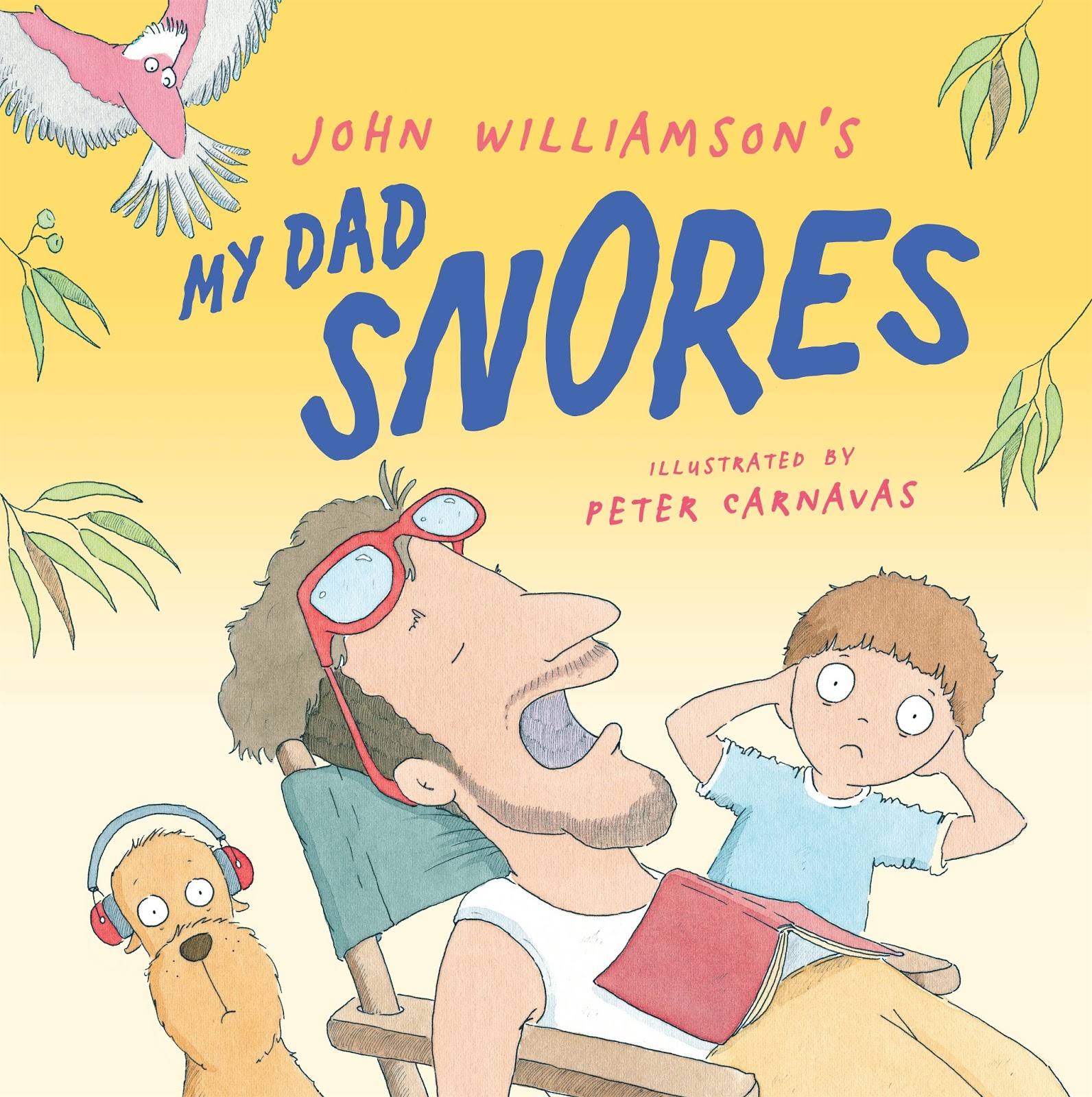 Kids' Book Review: Review: My Dad Snores