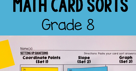 Kelly McCown: Middle School Math Card Sorts - Grade 8