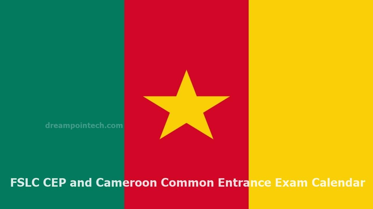 FSLC CEP Cameroon Common Entrance Exam 2023 Calendar Timetable fslc-cep-cameroon-common-entrance-exam-2023-calendar-timetable