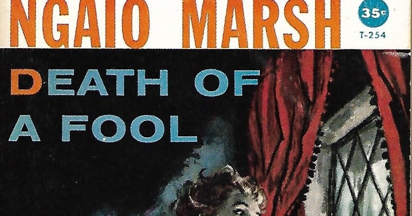 MY READER'S BLOCK: Death of a Fool