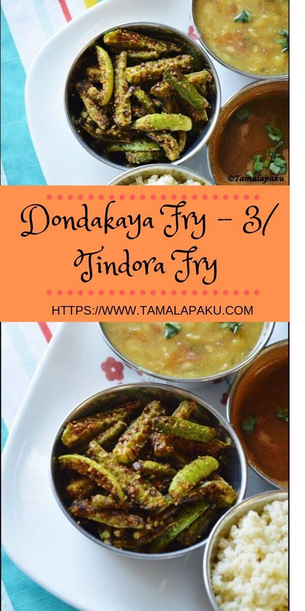 Dondakaya Fry - 3 ~ Tamalapaku