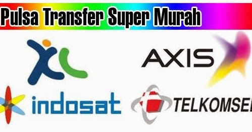 Daftar Harga Pulsa Transfer Termurah Java Pulsa Update Hari Ini - JAVA RELOAD PULSA