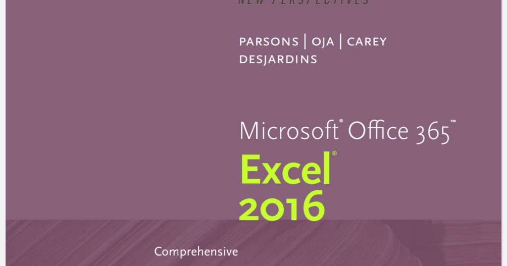 [Free ebook]New Perspectives Microsoft Office 365 & Excel 2016 ...