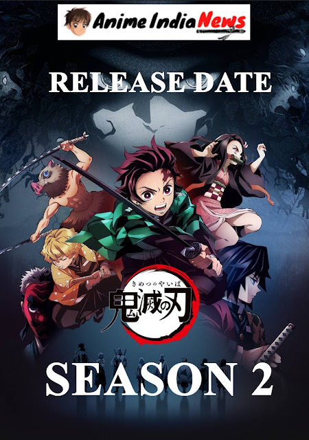 Demon Slayer Season 2 Release Date, Trailer And Everything Fans Should ...