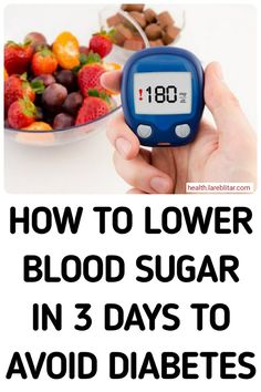 How To Reduce Blood Sugar Levels: how to lower sugar levels fast naturally