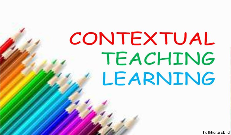 ZAMANMANIA ACEH: Model Pembelajaran Contextual Teaching Learning