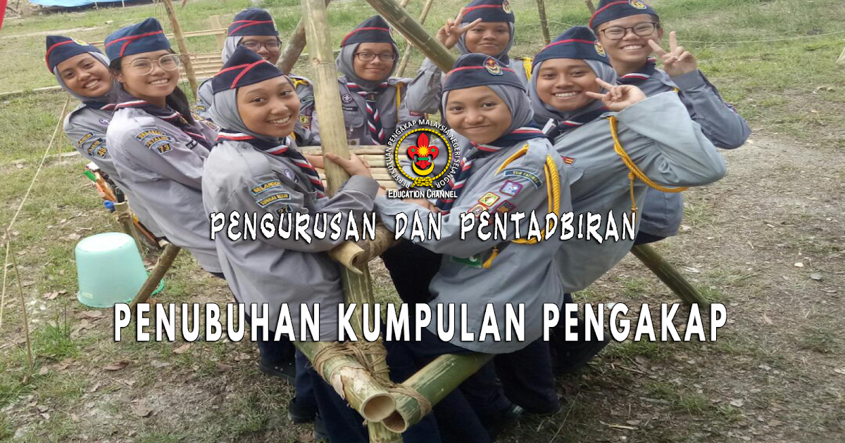 PENUBUHAN KUMPULAN PENGAKAP
