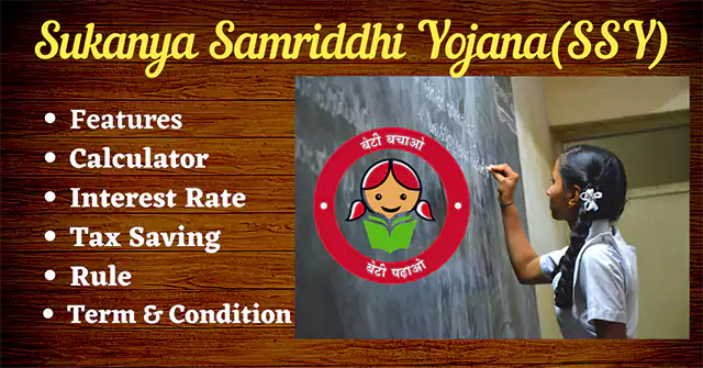 Sukanya Samridhi Yojana (SSY) Scheme Account: Calculator, Features ...