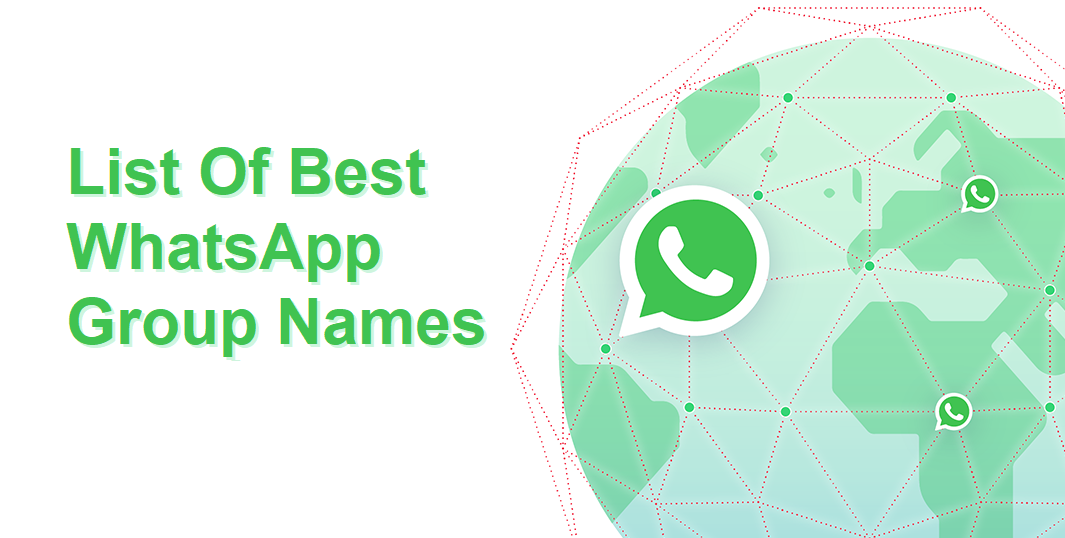 List of 50+ Best WhatsApp Group Names