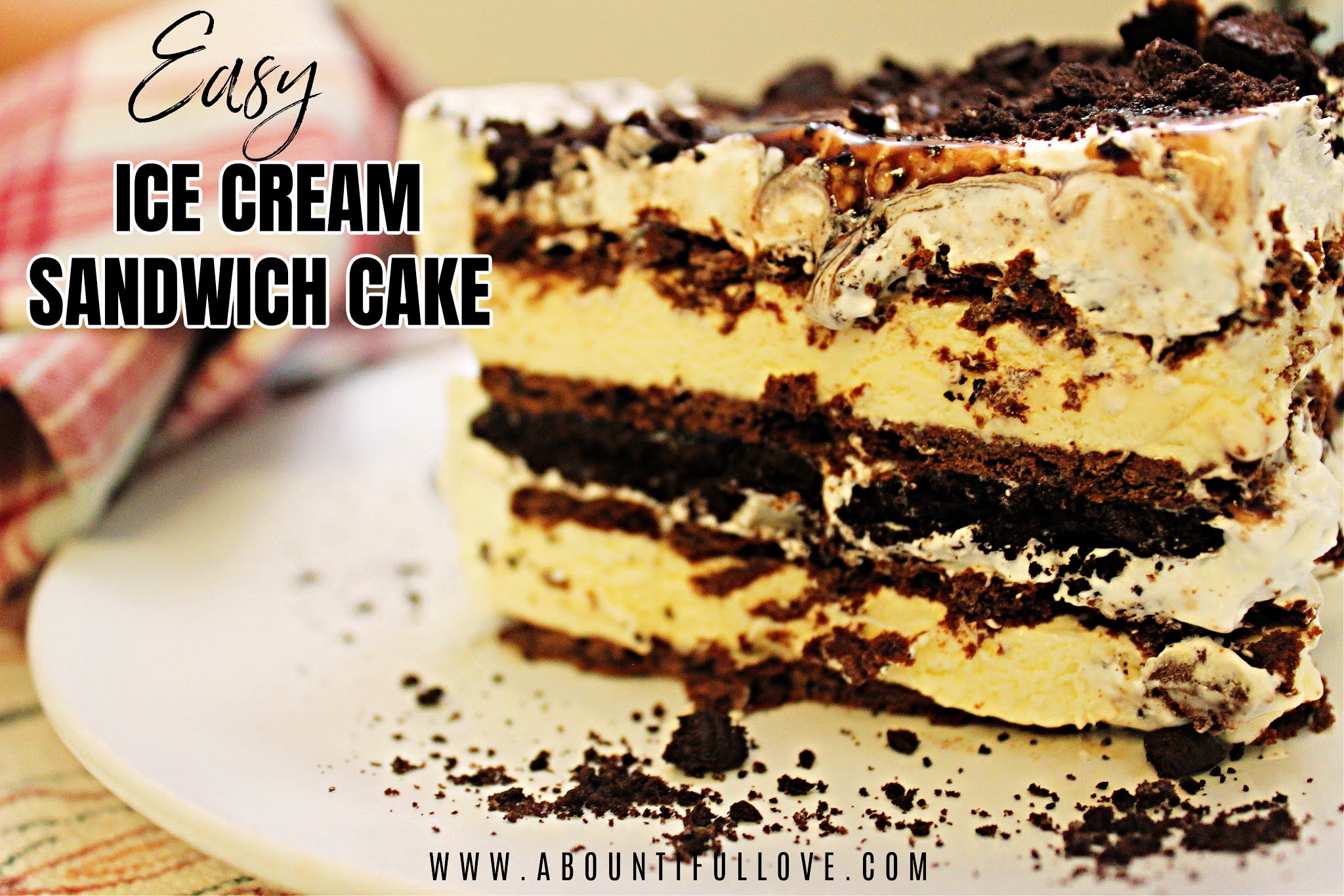 Ice Cream Cake A Bountiful Love