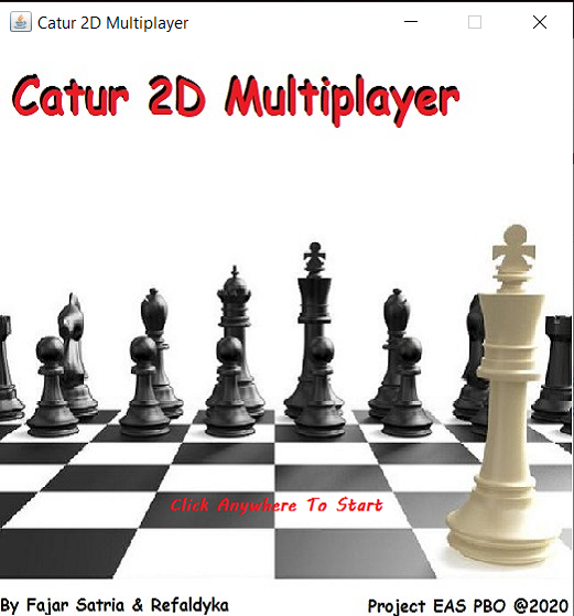 EAS/Final Project - PBO C - Game Catur 2D Multiplayer - Refaldyka Galuh ...