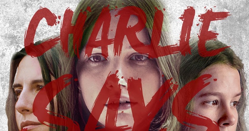 Horror: „Charlie Says” (2018)