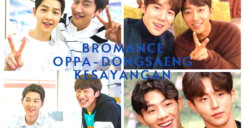 The Best Bromance Oppa In Real Life - Lendyagasshi
