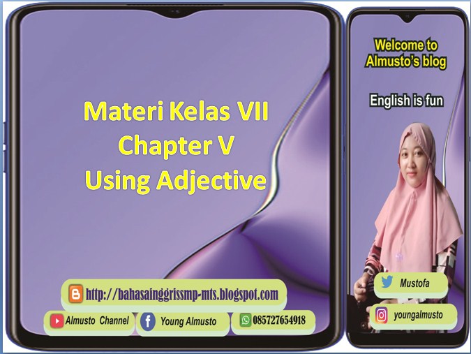 Materi PPT Chapter V Kelas 7 Adjective Tahun 2021 - BAHASA INGGRIS SMP/MTs