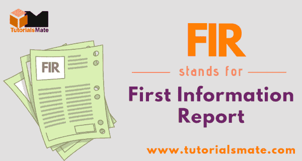 FIR Full Form: What is the full form of FIR? - TutorialsMate