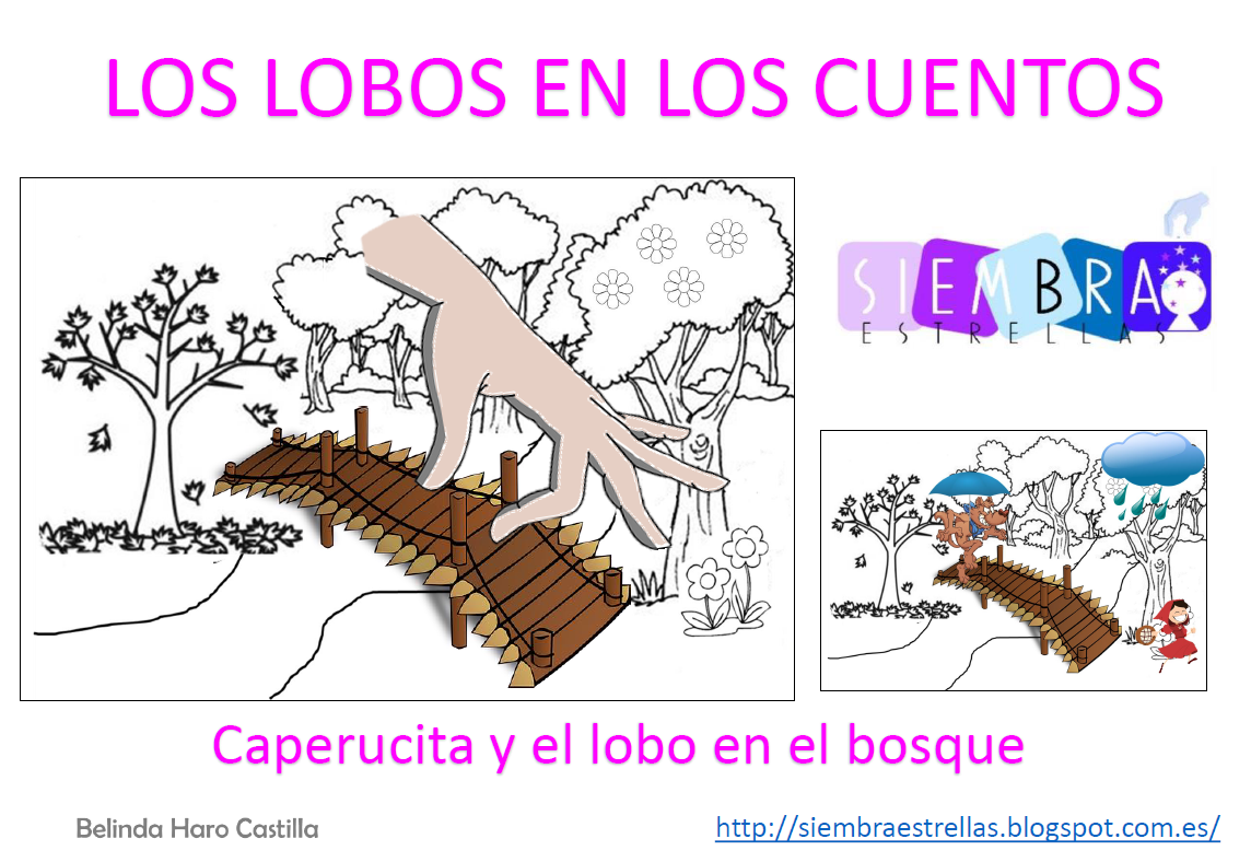Siembra Estrellas: CUMPLIENDO PROMESAS: PROYECTO LOS LOBOS EN LOS CUENTOS
