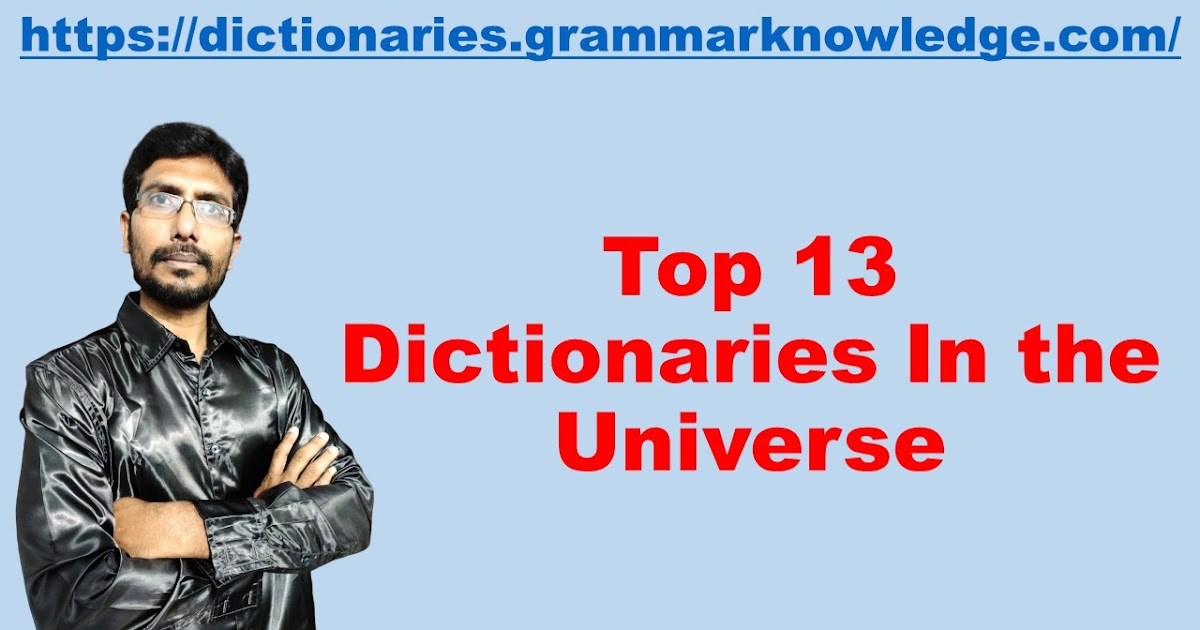 Best Dictionaries In The World: Top 13 Dictionaries In the Universe ...