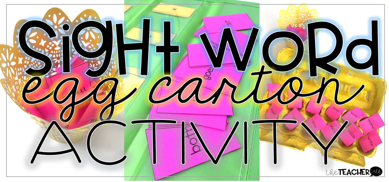 Sight Word Egg Carton FREEBIE Activity - The Teacher Talk