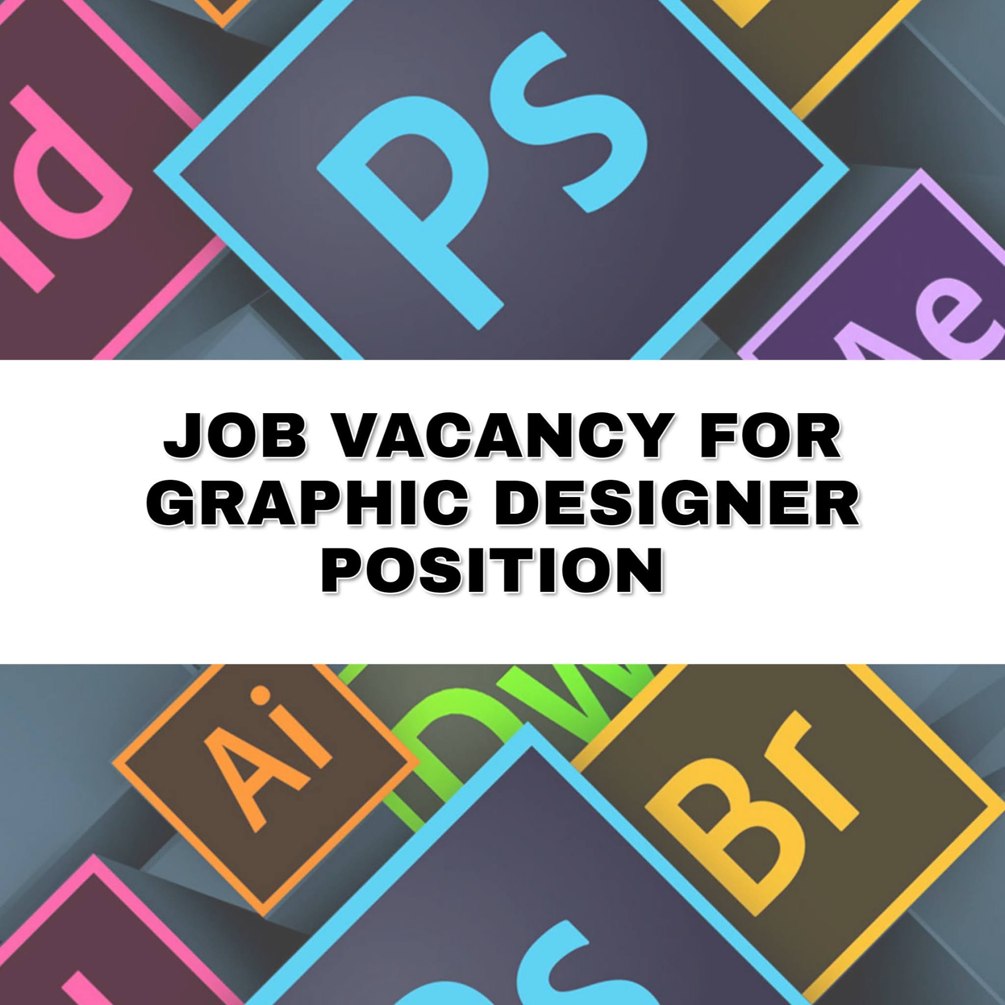 JOB VACANCY FOR GRAPHIC DESIGNER POSITION