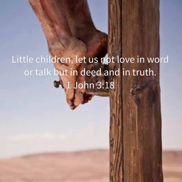 My Faith Notes: 1 John 3:18