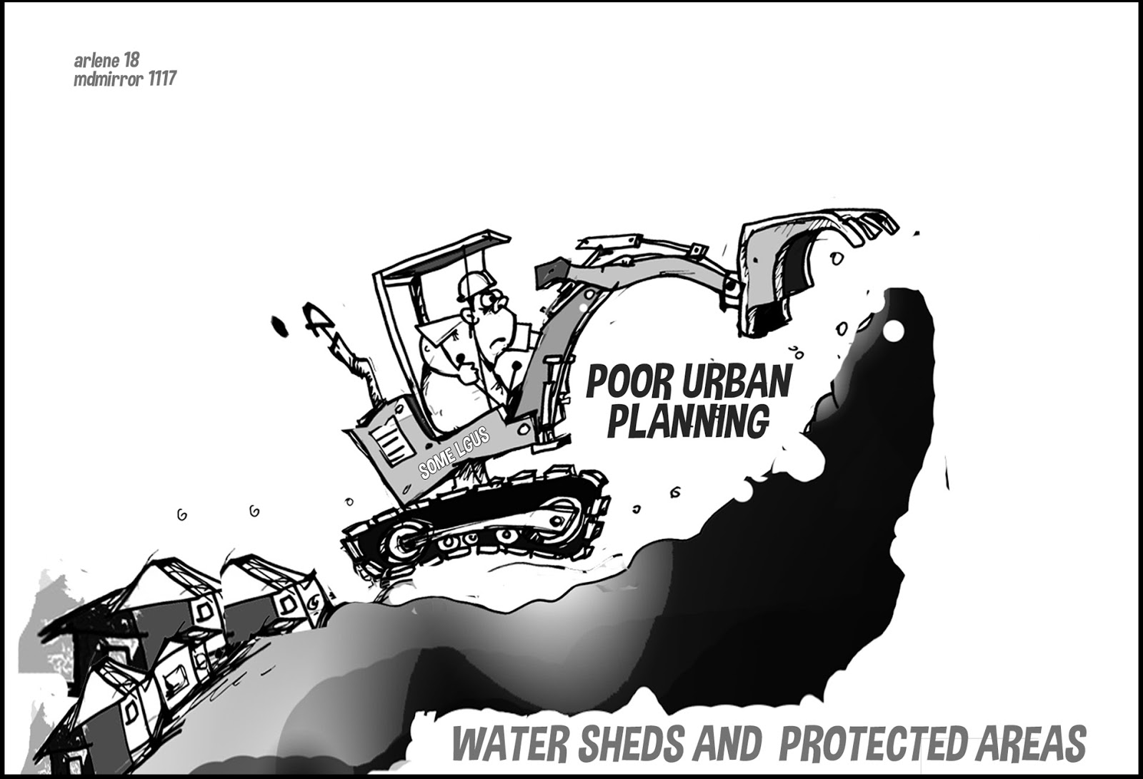 arlene pasaje cartoons: MANMADE DISASTER CAUSED BY POOR URBAN PLANNING