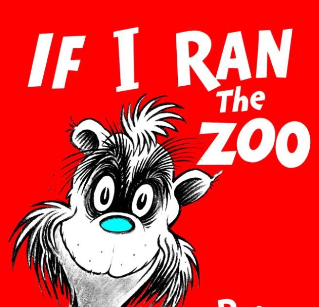 Book Reviews and More: If I Ran the Zoo - Dr. Seuss