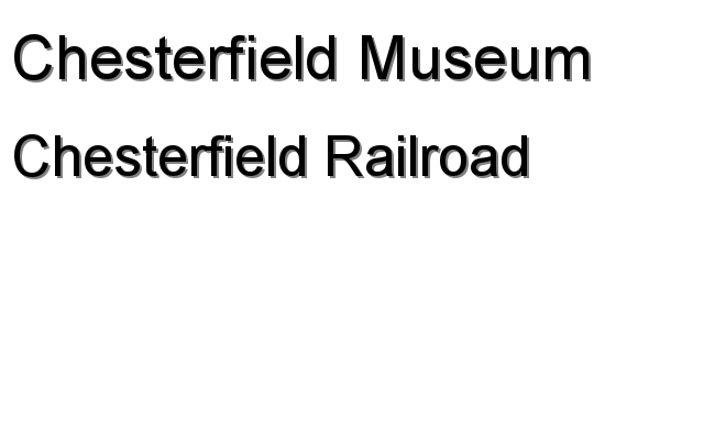 Chesterfield Railroad - Chesterfield Museum