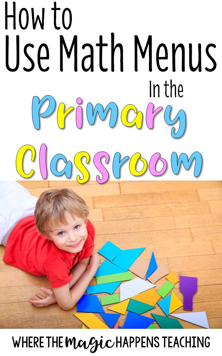How To Use Math Menus in the Primary Classroom - Where the Magic Happens