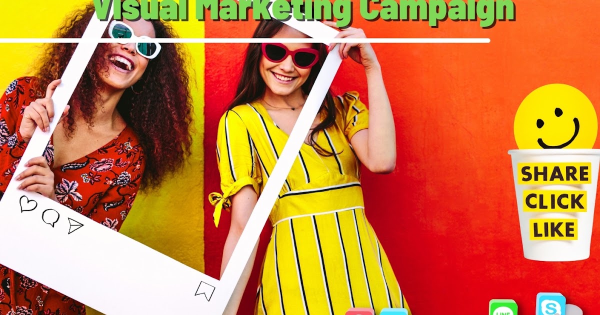 Tips for Increasing the Effectiveness of Your Visual Marketing Campaign