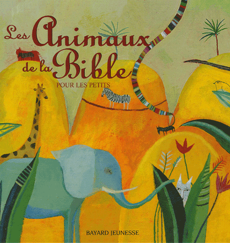 Des enfants, des livres et la religion: Les animaux de la Bible