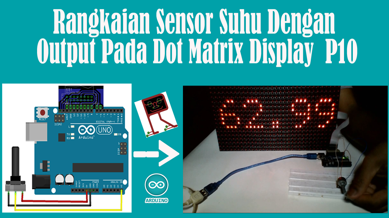 Belajar Arduino - Rangkaian Sensor Suhu (LM 35) Dengan Output Pada Dot ... Belajar Arduino - Rangkaian Sensor Suhu (LM 35) Dengan Output Pada Dot ...