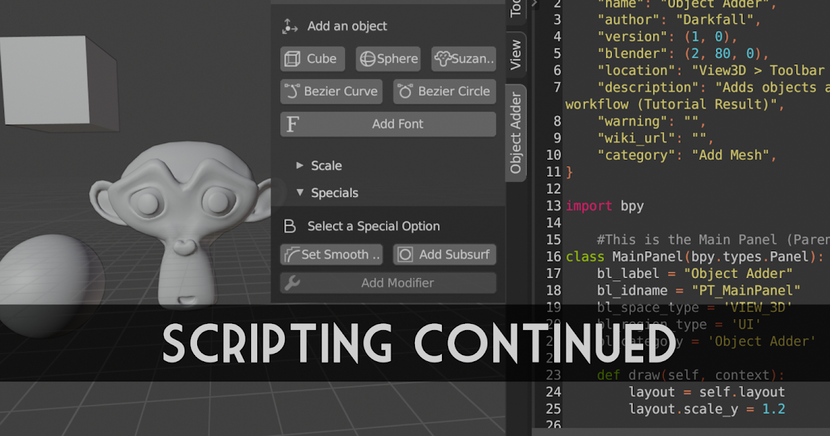 Darkfall : Scripting Continued - Blender Python - bpy Darkfall : Scripting Continued - Blender Python - bpy
