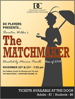 Delaware County Christian School presents The Matchmaker - Fun Things ...