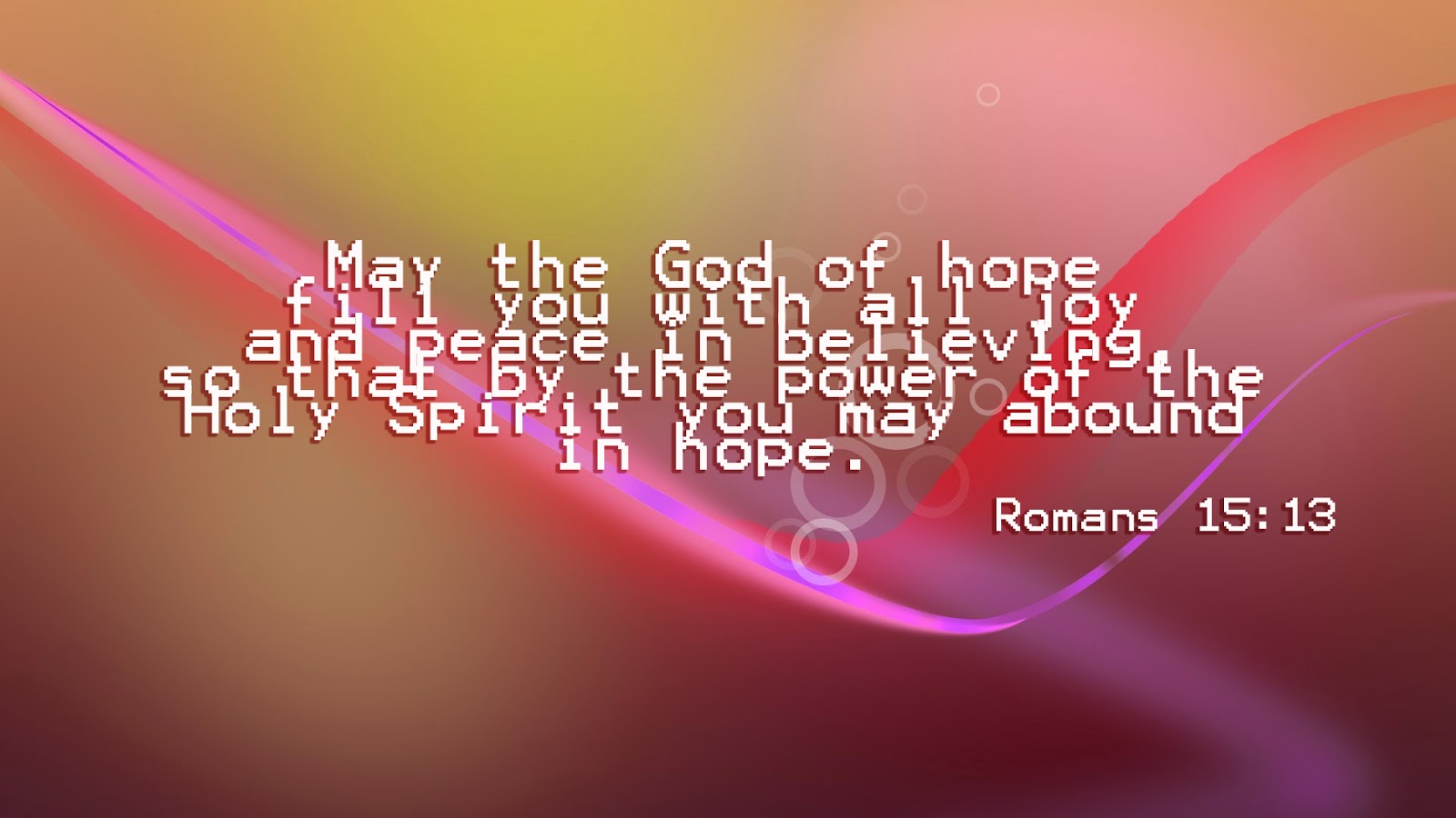 Scripture Wallpaper Romans 15 13 Bible Verse Wallpaper scripture-wallpaper-romans-15-13-bible-verse-wallpaper