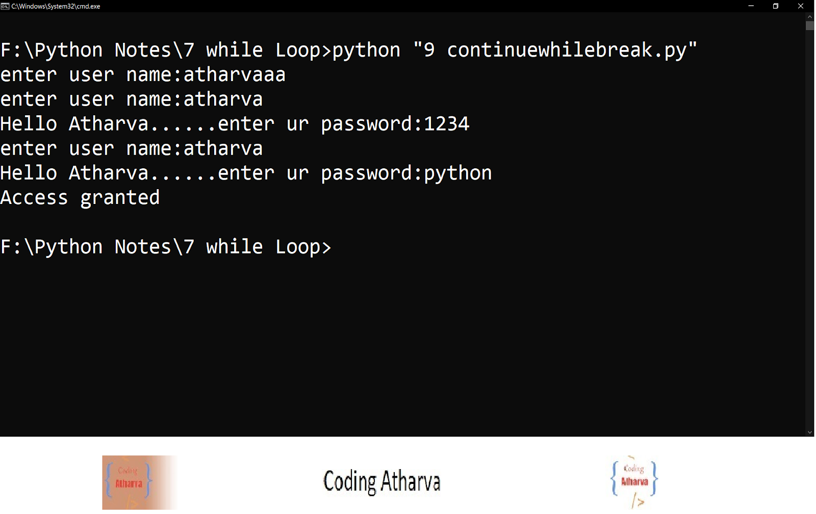 36 Program To Demonstrate While Loop Continue And Break In Python ~ Coding Atharva