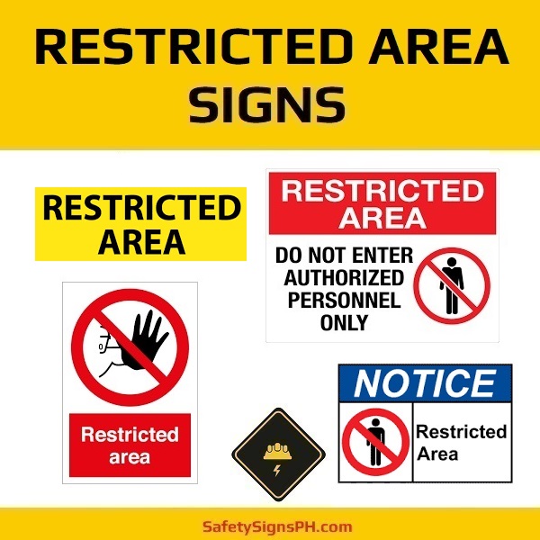 Safety Signs Restricted Area at Lawrence Henry blog