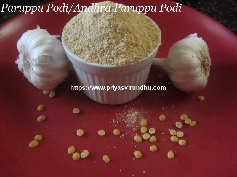 Priya's Virundhu: Paruppu Podi/ Andhra Paruppu Podi/Paruppu Podi with ...