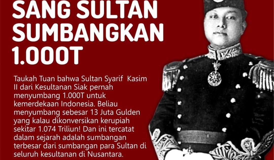 Ketika Sang Sultan Sumbangkan 1.000 Triliun Untuk Indonesia, Dialah ...