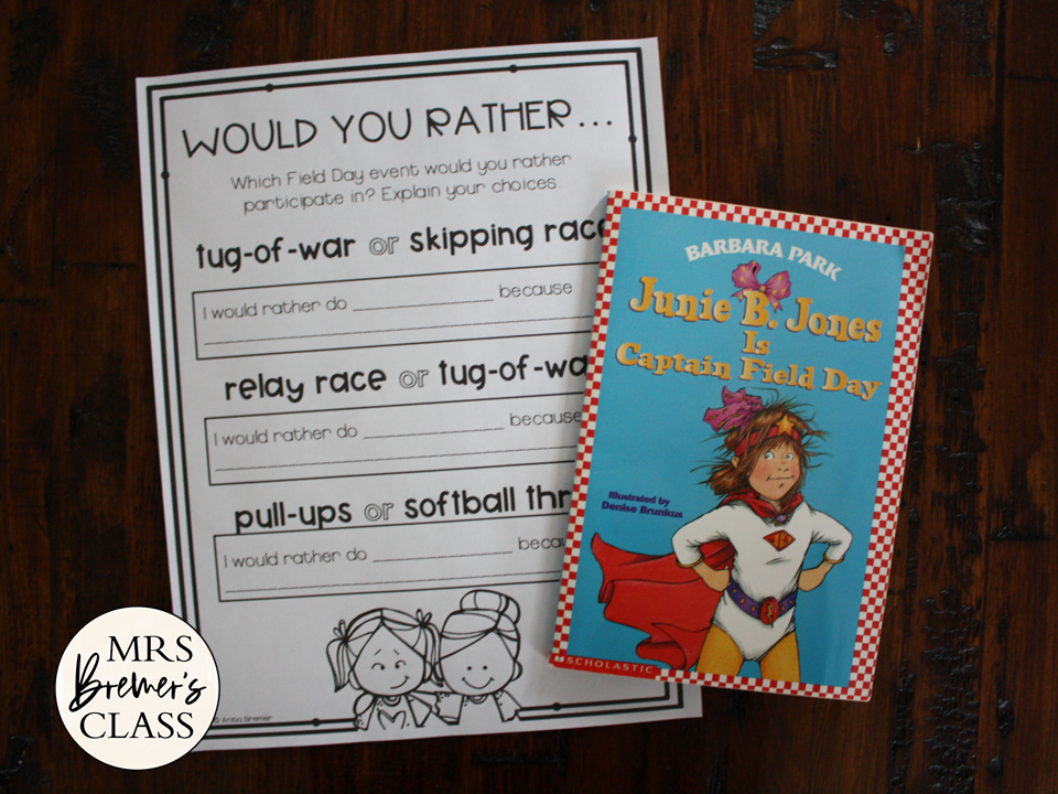 Junie B. Jones is Captain Field Day! | Mrs. Bremer's Class