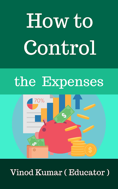 How to Control the Expenses | Krantikari